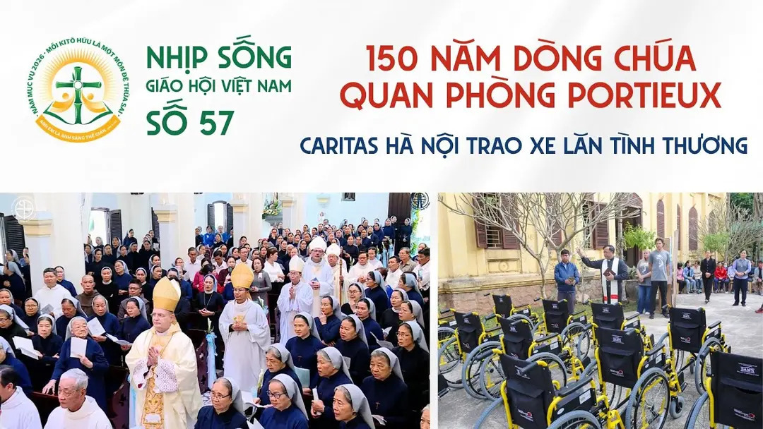 150 năm Dòng Chúa Quan Phòng Portieux & Caritas Hà Nội trao xe lăn tình ...